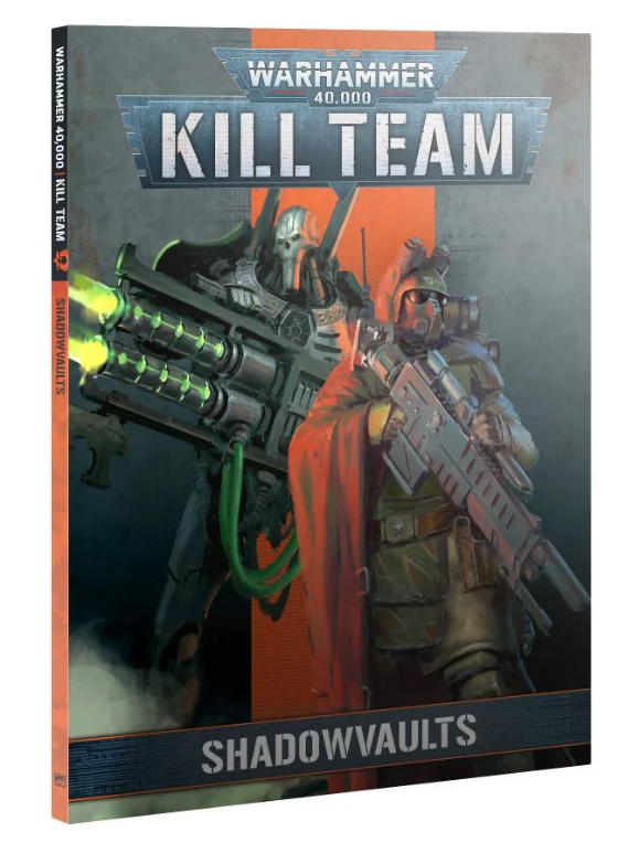 Kill Team: Shadowvaults (Book) – The Hooded Goblin